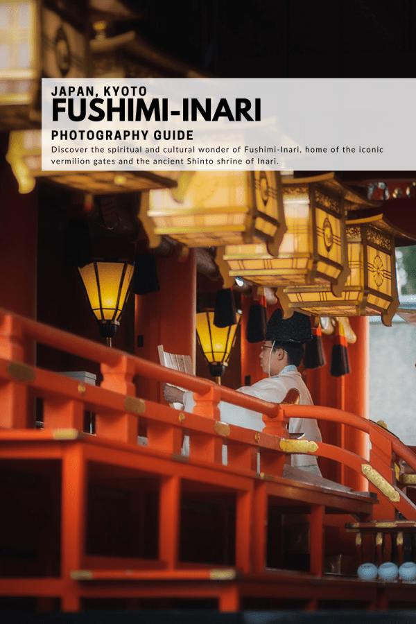 Fushimi-Inari Photography Guide » Photo spots you must see